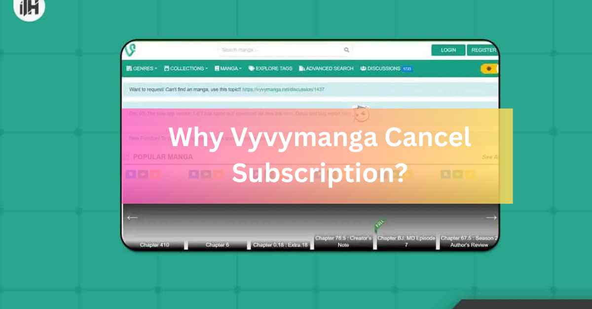 Why Vyvymanga Cancel Subscription? - VyvyManga Why Vyvymanga Cancel Subscription? - VyvyManga